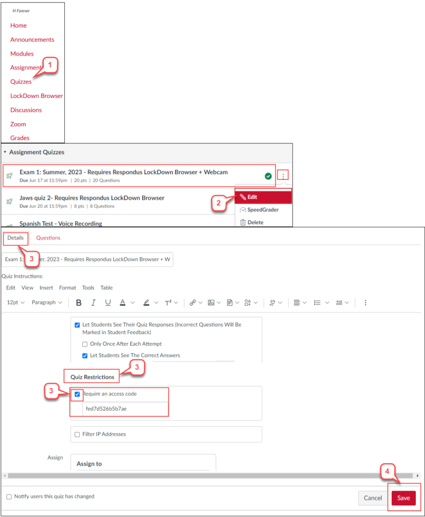 How to Remove a Canvas Quiz’s Access Code Copied from Blackboard – Instruction @ UH
